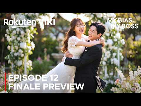 My Bias, My Boss | Episode 12 Finale Preview | Kang Hoon | Kim Hye Jun {ENG SUB}