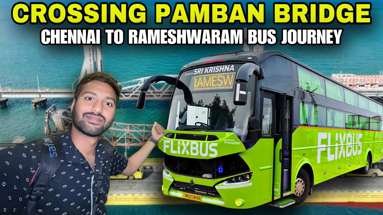 CROSSING PAMBAN BRIDGE | Chennai to Rameshwaram Bus Journey - YouTube