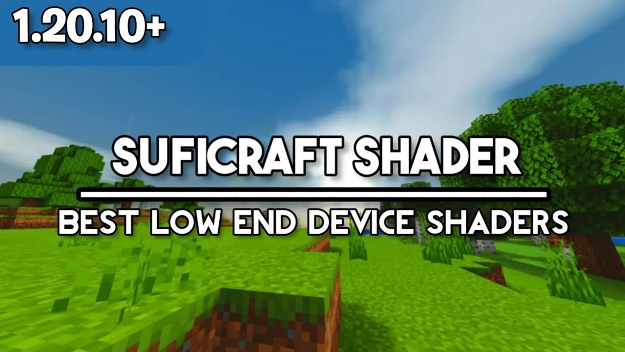 The best LOW END SHADERS FOR MINECRAFT PE ! |SUFI CRAFT SHADERS 1.21 ...