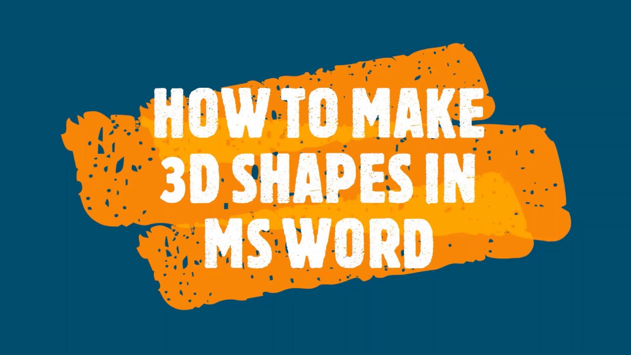 How to make 3d shapes in ms word - YouTube