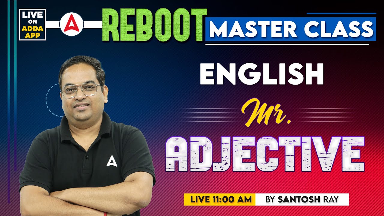 Reboot Master Class | Adjectives in English Grammar | English By ...