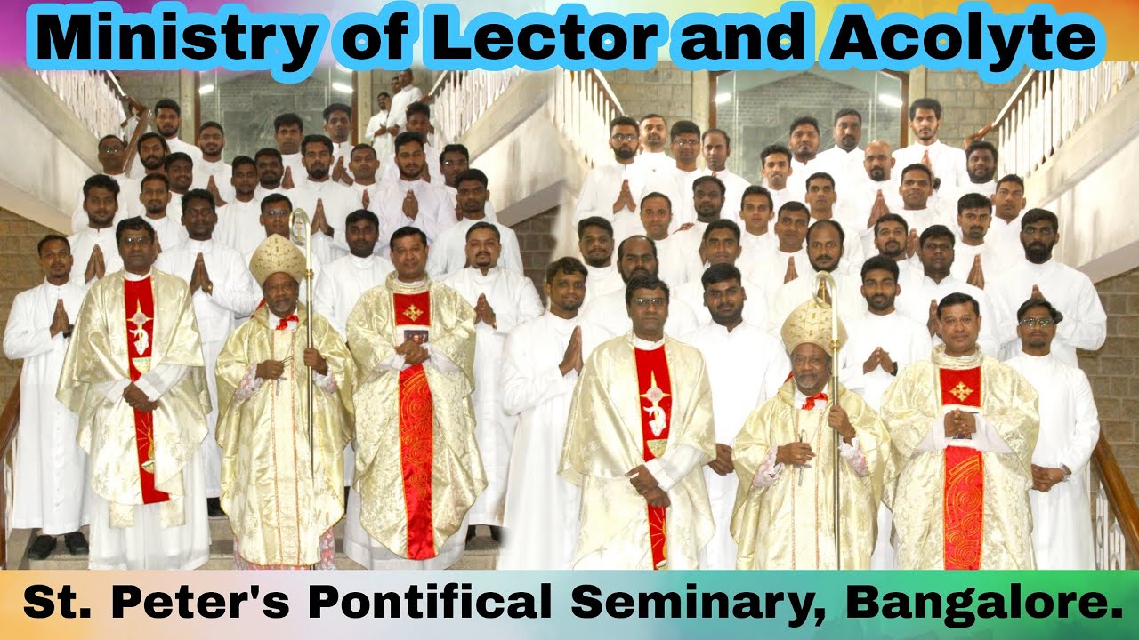 Conferral of the Ministries of Acolyte and Lector 2022 - ST PETER'S ...