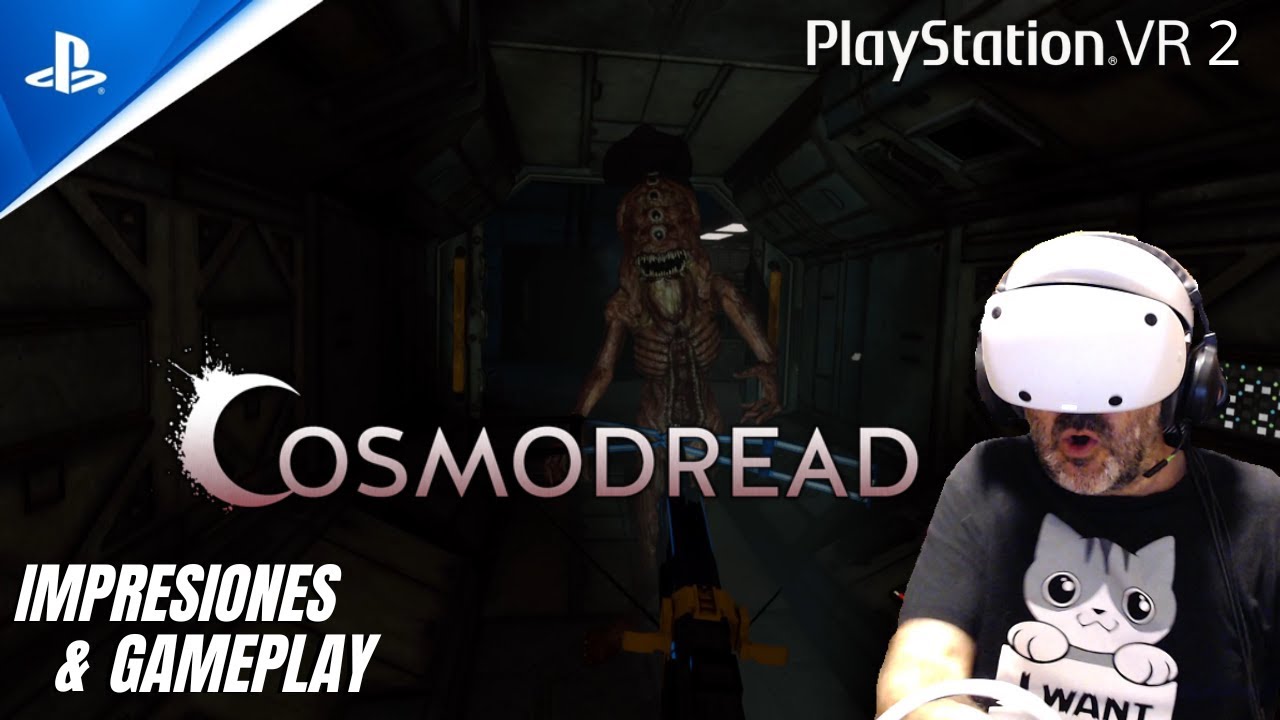 TERROR ESPACIAL! COSMODREAD PSVR2 - YouTube