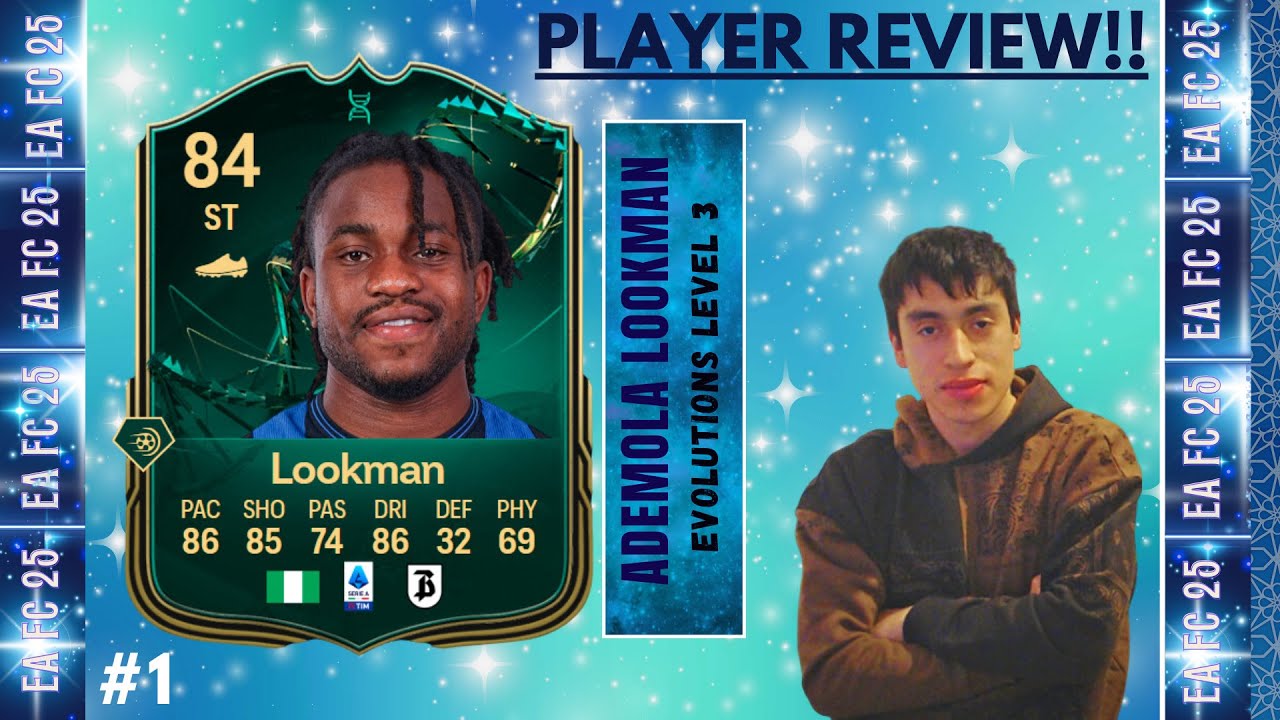 EA FC 25: LOOKMAN 84 EVOLUTIONS LEVEL 3!!🤩| PLAYER REVIEW #1 - YouTube