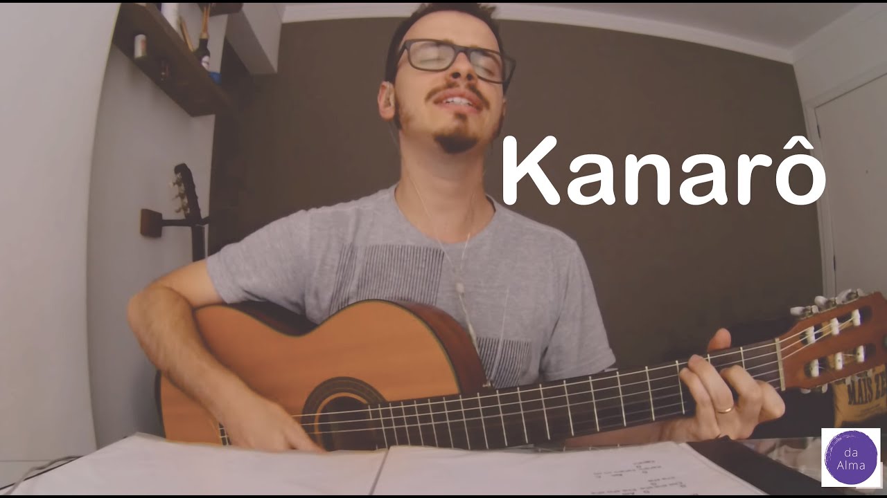 Kanarô - Yawanawá (letra, cifra e tablatura) - YouTube