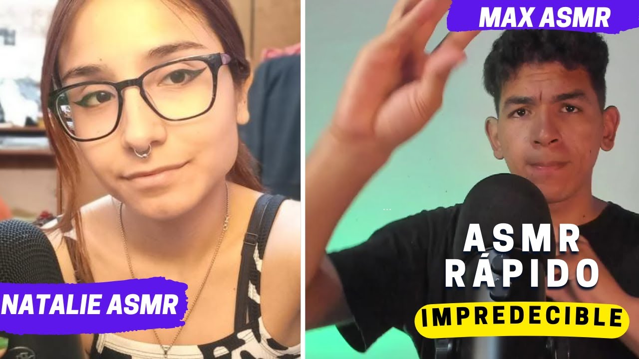 ASMR RÁPIDO e IMPREDECIBLE para que descanses con NATALIE ASMR - YouTube