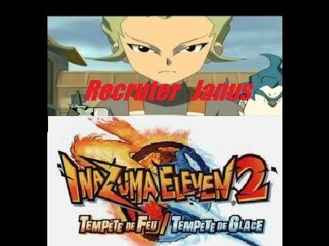 Inazuma eleven 2 recruter Janus - YouTube