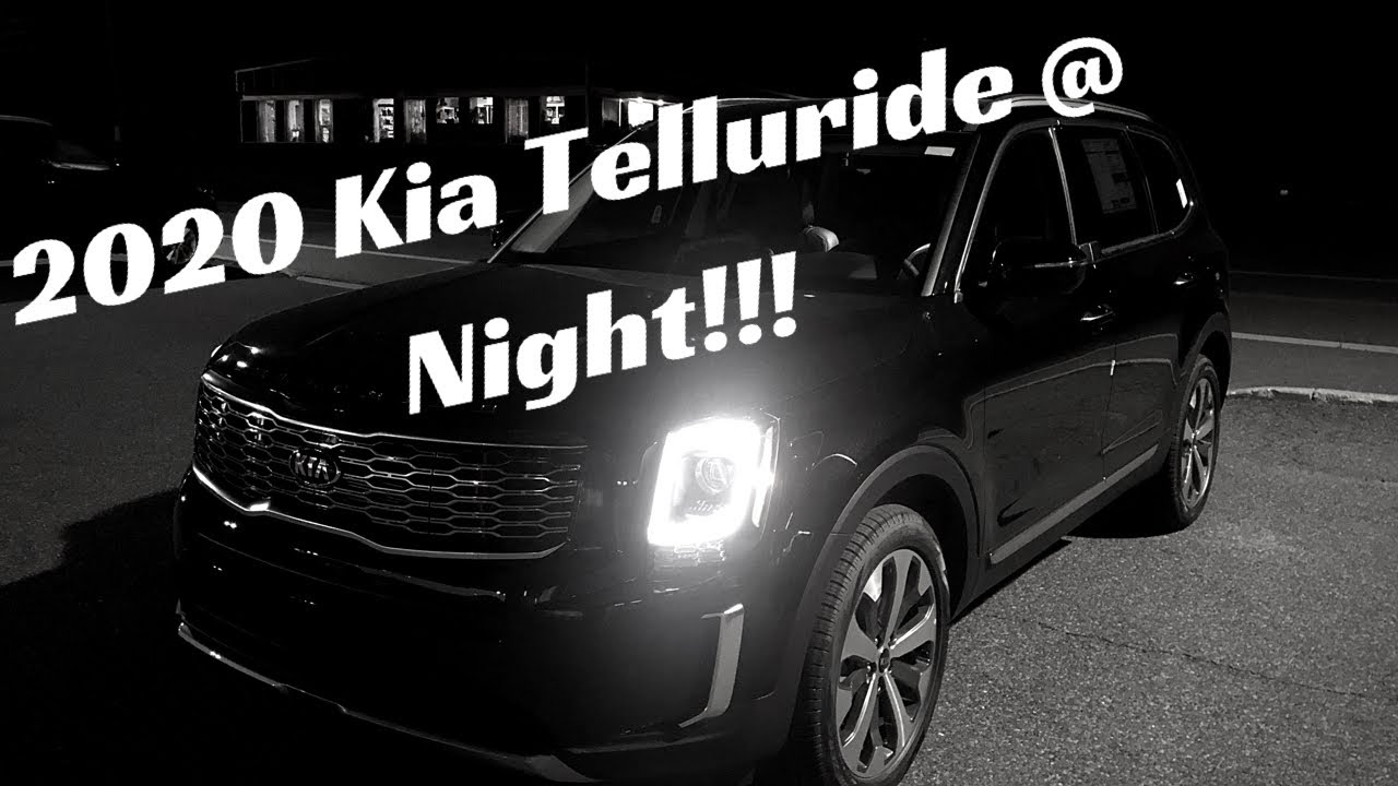 2020 Kia Telluride @ Night!!! - YouTube