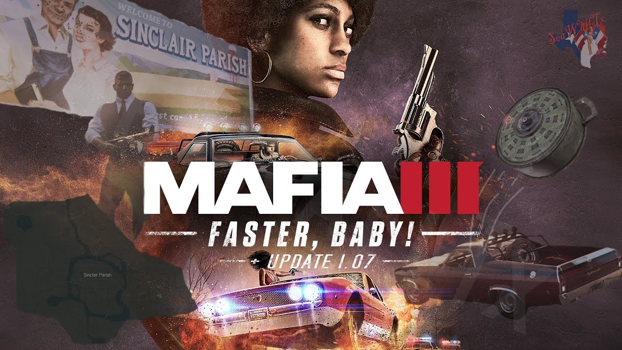 Mafia III - Faster, Baby! DLC now available! Details on ALL New ...