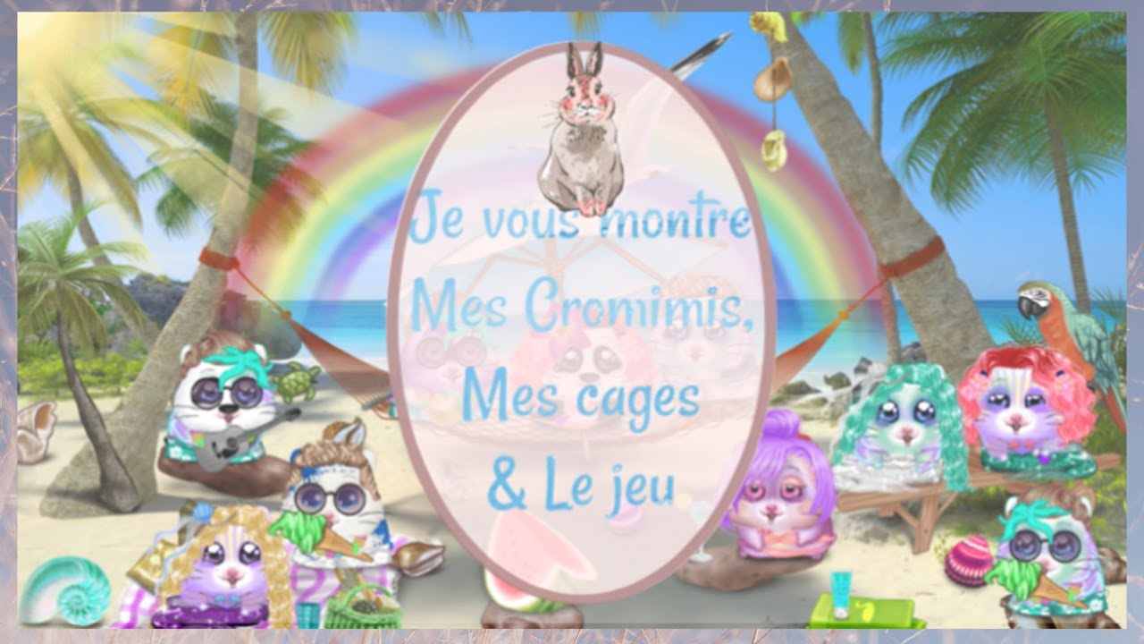 Je vous montre mes Cromimis, 🐹 🐰mes Cages & le Jeu - CROMIMI - YouTube