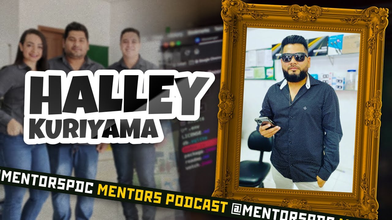 R & N INFORMÁTICA - Halley Kuriyama - Mentors Podcast #51 - YouTube
