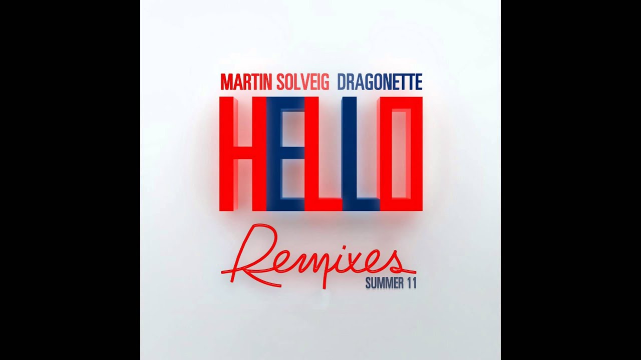 Martin Solveig & Dragonette - Hello (Why Are We Whispering remix) TETA ...