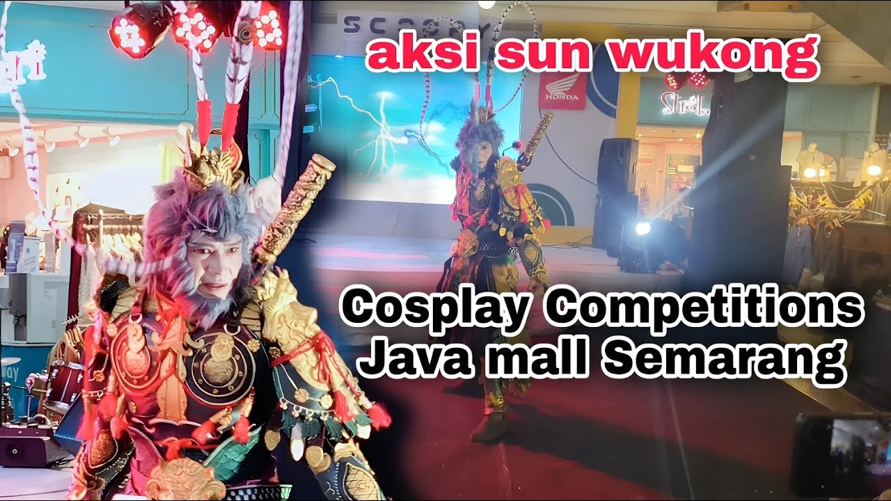 Aksi Sun wukong di acara Cosplay competition java mall semarang ...