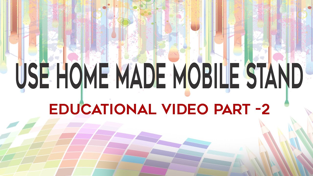 How To Make Video Using Home Made Stand ( Part 2) - YouTube