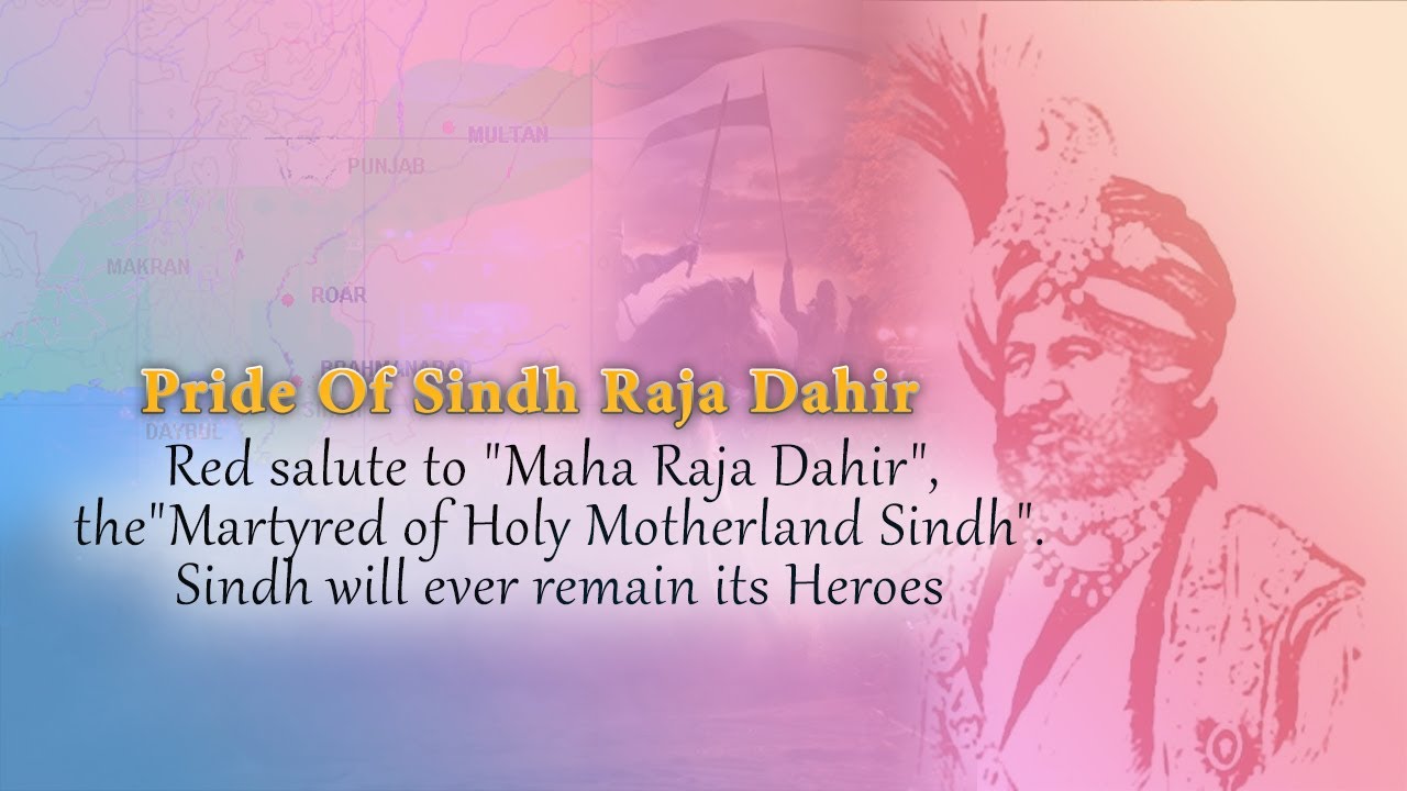 History Of SINDH | Story Of Raja Dahir | - YouTube