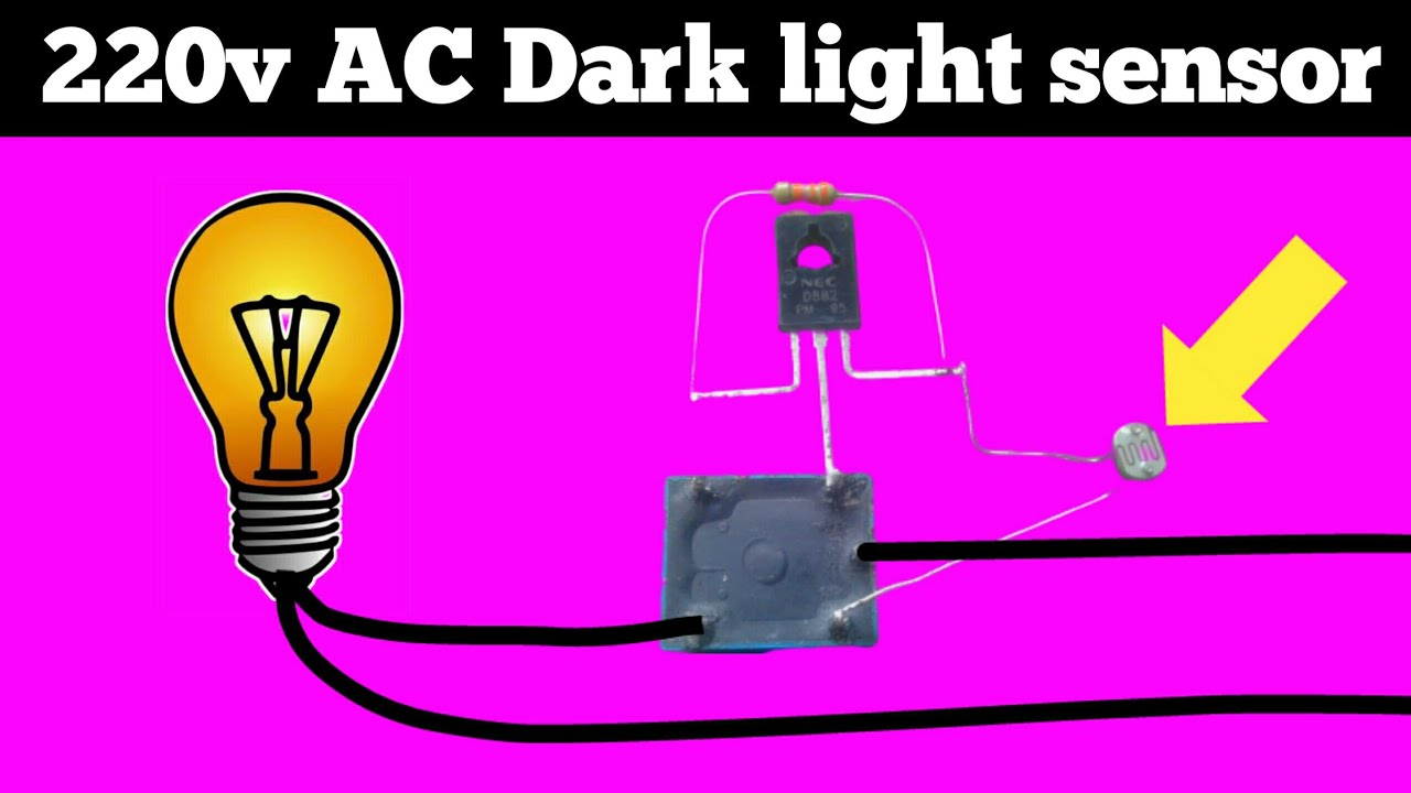 Make a Dark light sensor using D882 transistor | Automatic on off light ...