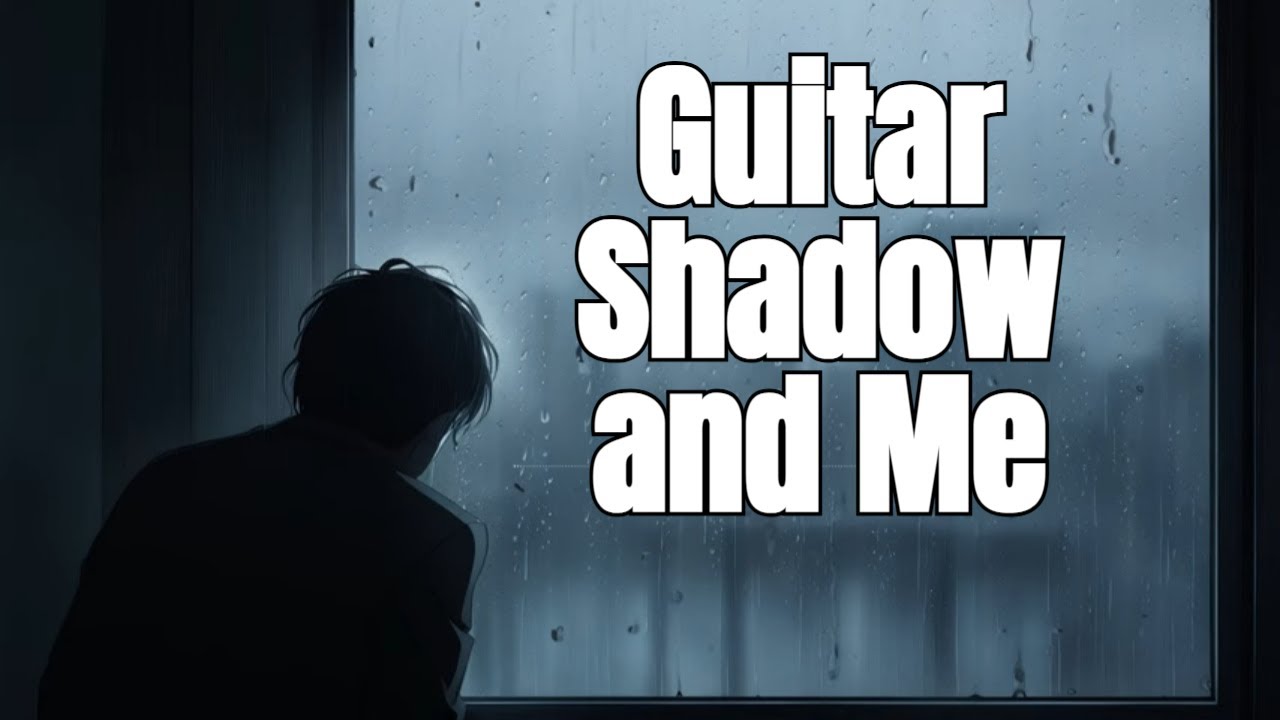 🌌 Guitar, Shadow and Me - An Emotional Acoustic Folk Ballad 🌌 - YouTube
