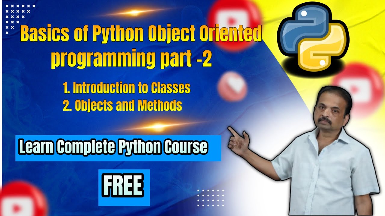 Basics Of Python Object Oriented Programming Part 2 Learn Python Youtube 2222