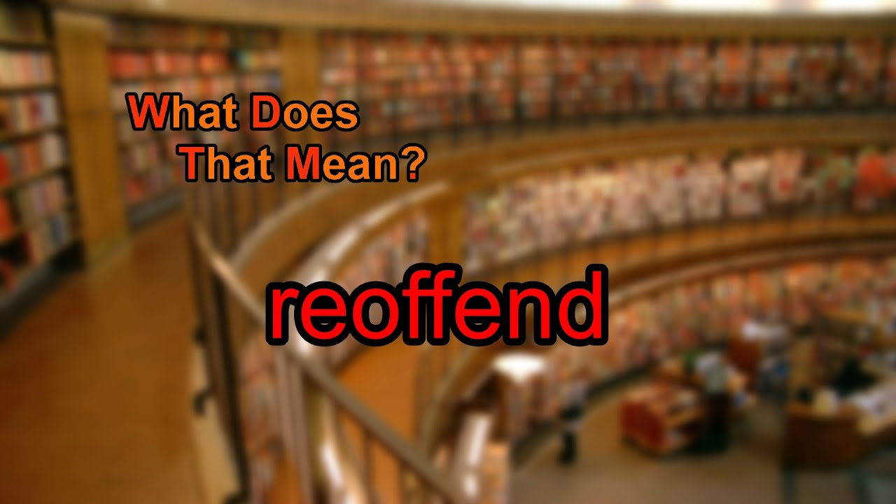 What does reoffend mean? - YouTube