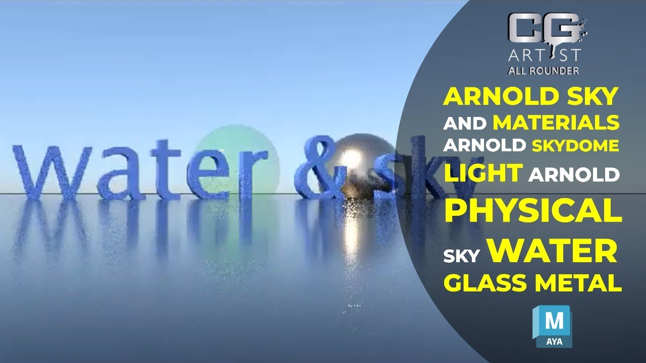 arnold sky and materials | arnold skydome light maya 2018 | ARNOLD ...