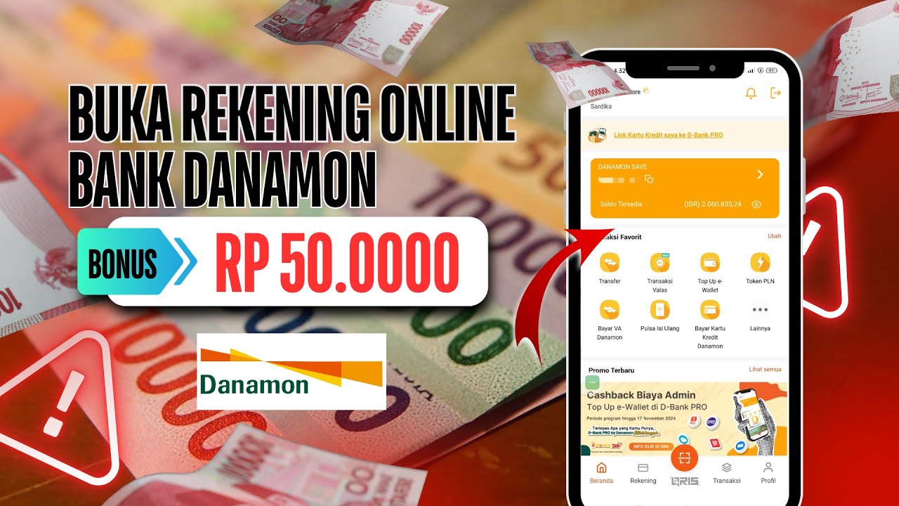 Buka Rekening Danamon Save 5 Menit Dapat Bonus 50 Ribu | Undang 1 Teman ...