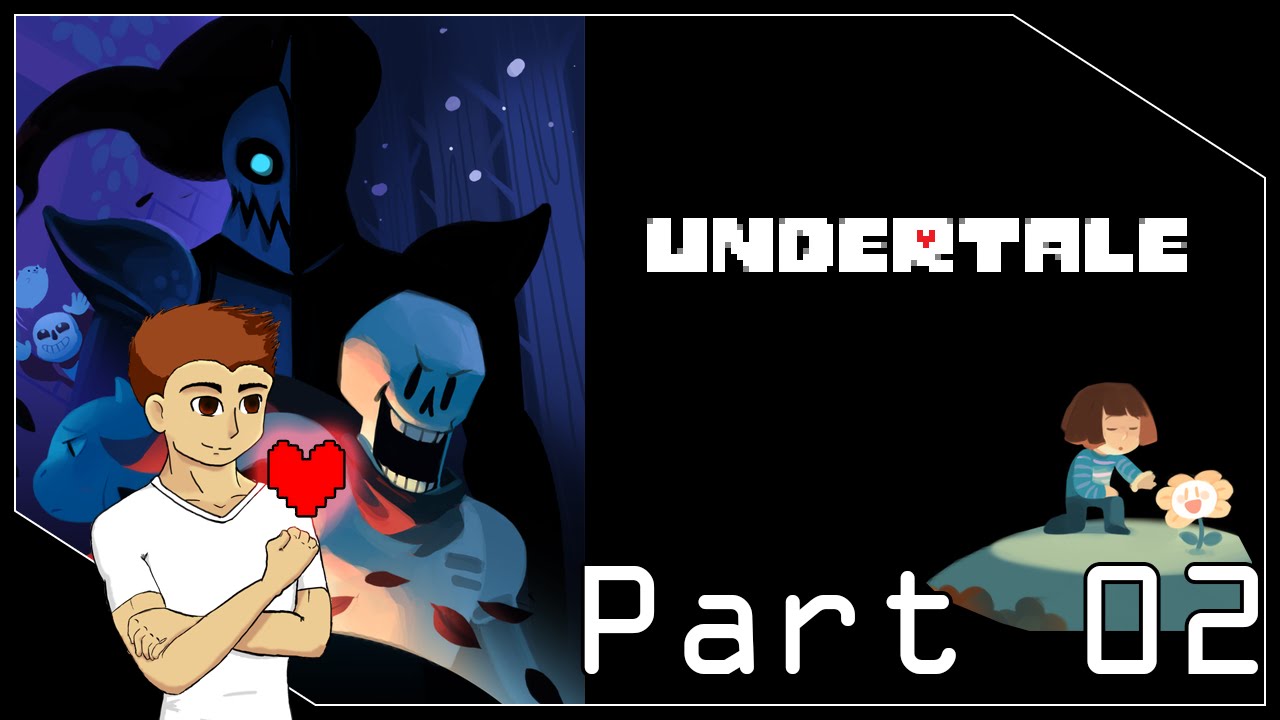 Undertale [Part 02] - Strength of Will - YouTube