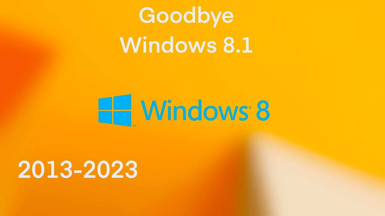 Goodbye Windows 8.1 - YouTube