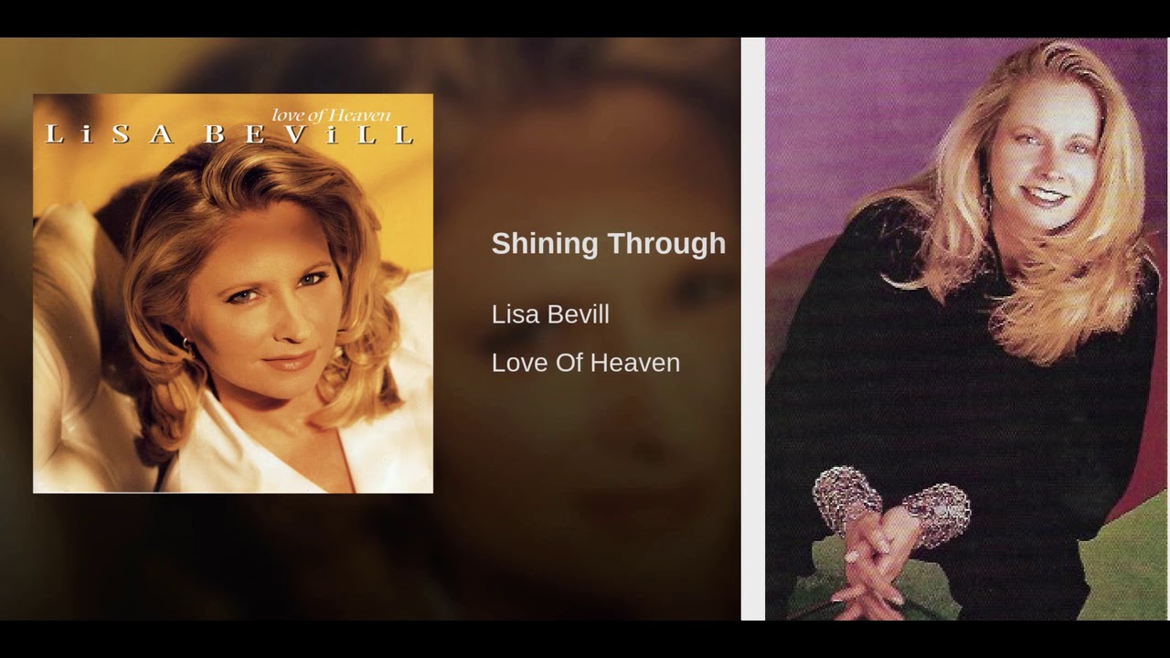 LISA BEVILL - “Shining Through” - YouTube