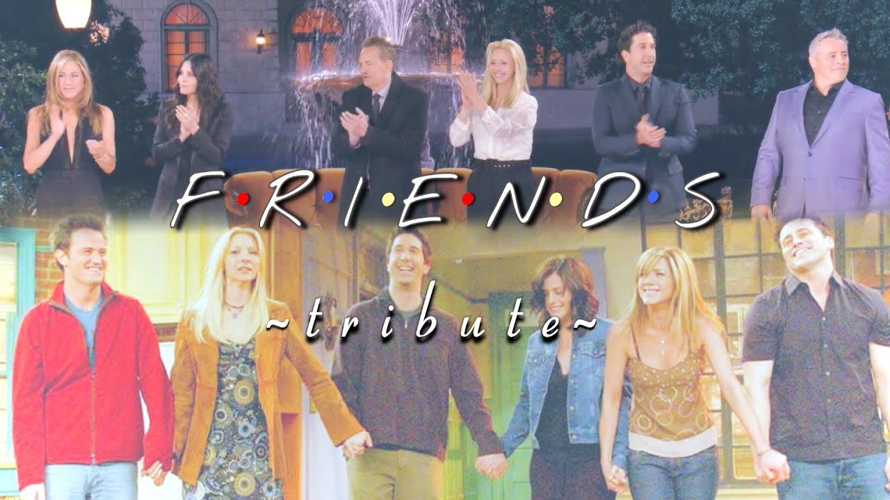 FRIENDS TRIBUTE - YouTube