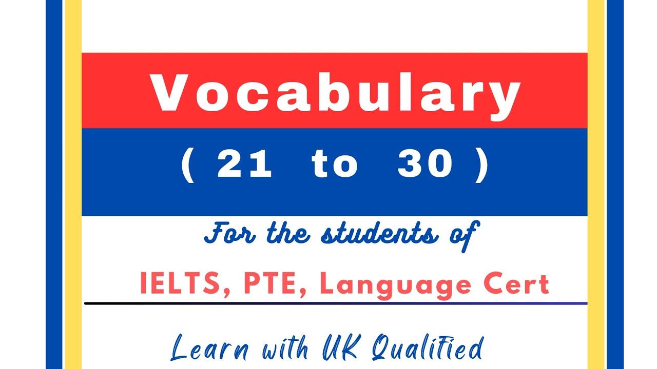 vocabulary 21 to 30 - YouTube