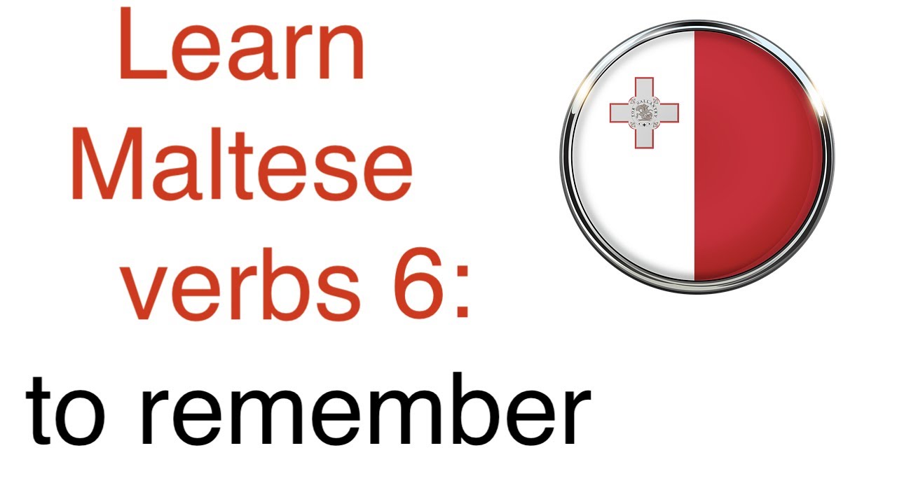 Maltese language lesson verbs 6: to remember - YouTube