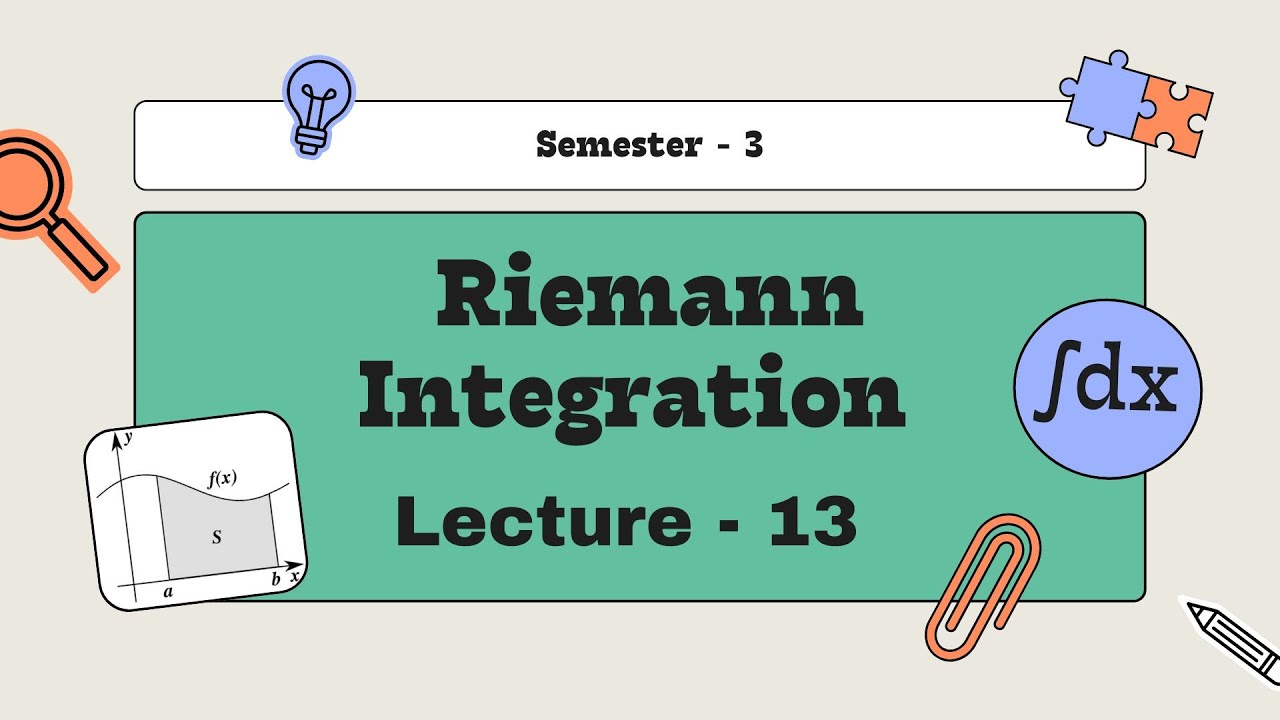 Riemann Integration | Unit- 3 | Lec: 13| Examples of Improper Integrals ...