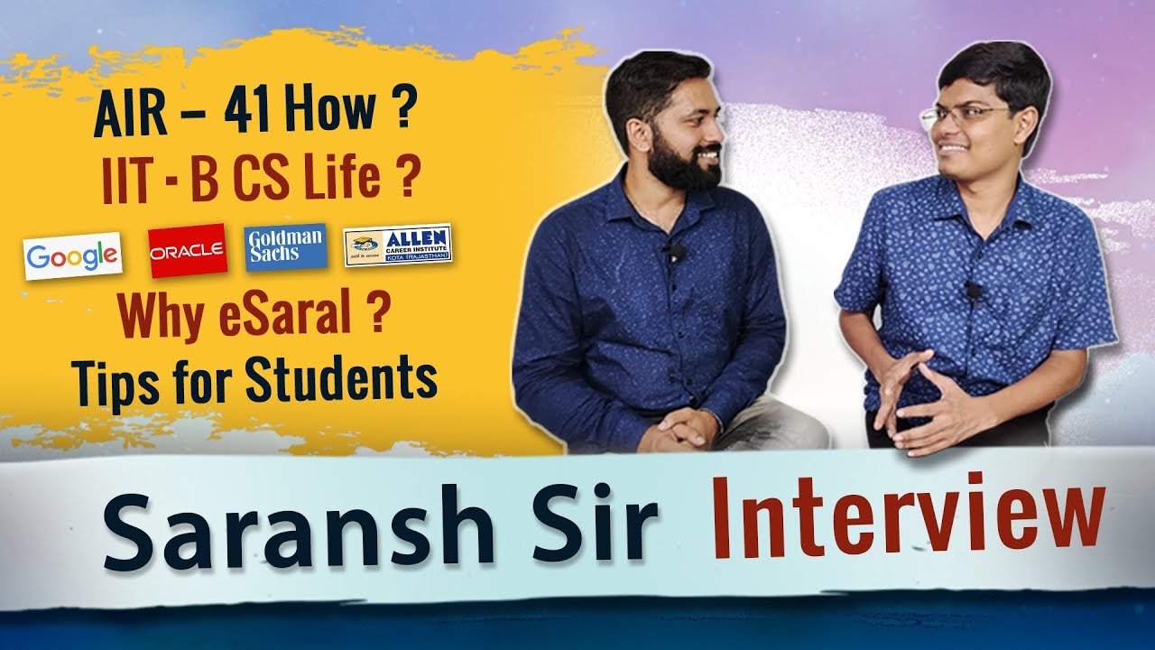 Saransh Sir AIR 41 IIT JEE- Shocking Exam Journey!! | Life at IIT ...