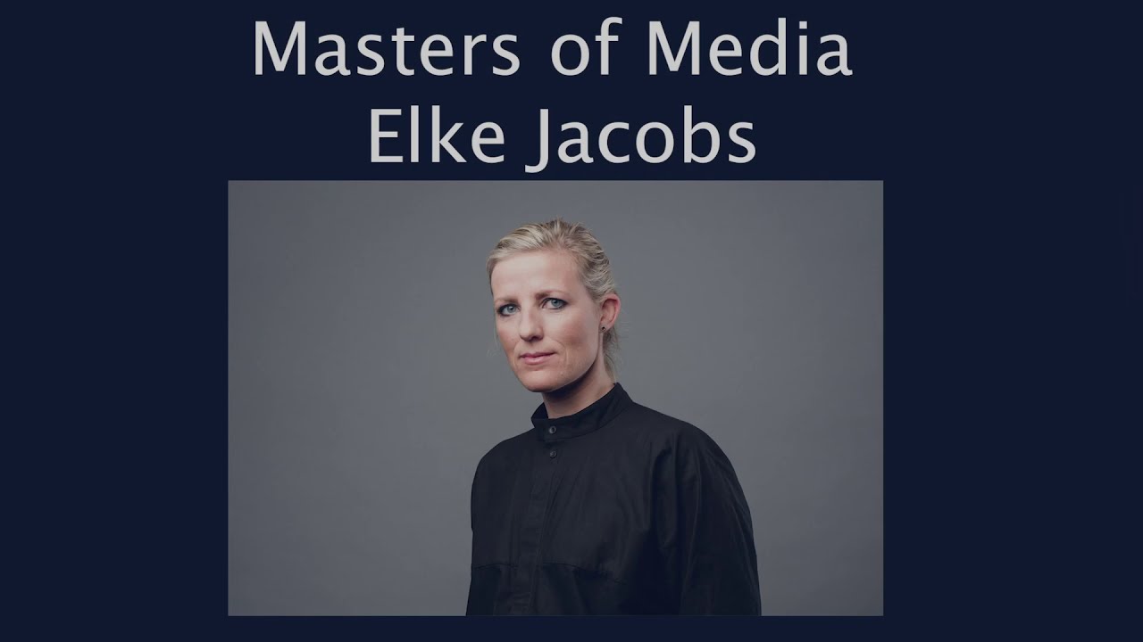 Masters of Media: Elke Jacobs - YouTube