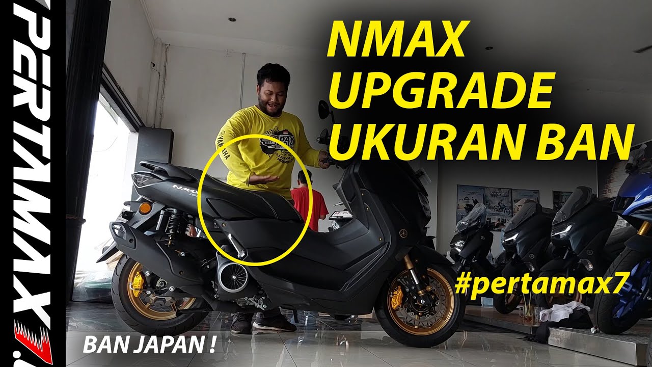 REVIEW Orang Pendek Naik Yamaha NMAX Upgrade Ukuran Ban 150 Jadi ...