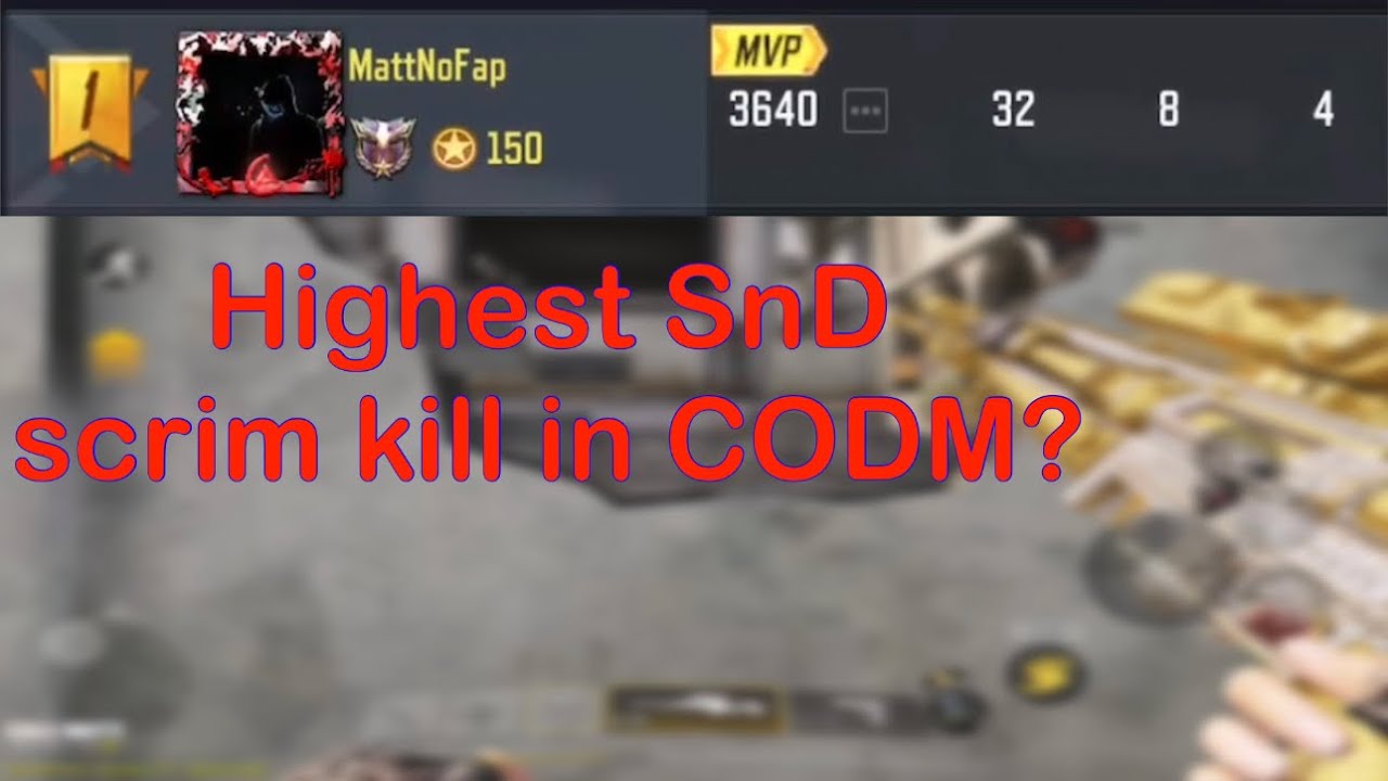 Highest SnD Scrim kill in CODM (kill count) - YouTube