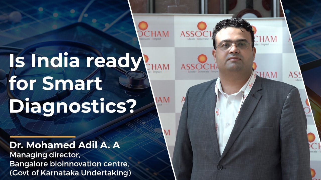 Dr. Mohamed Adil A A | ASSOCHAM Conference on Diagnostics 2024 - YouTube