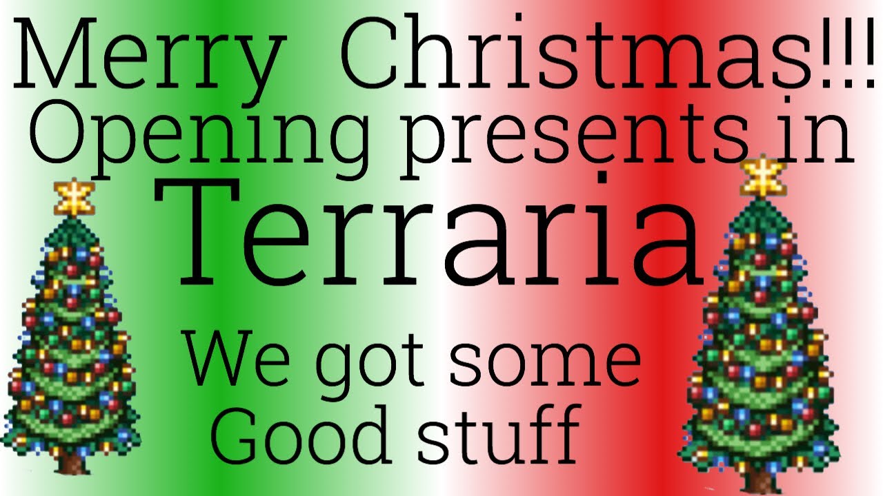 Opening presents in Terraria | Christmas Special! - YouTube