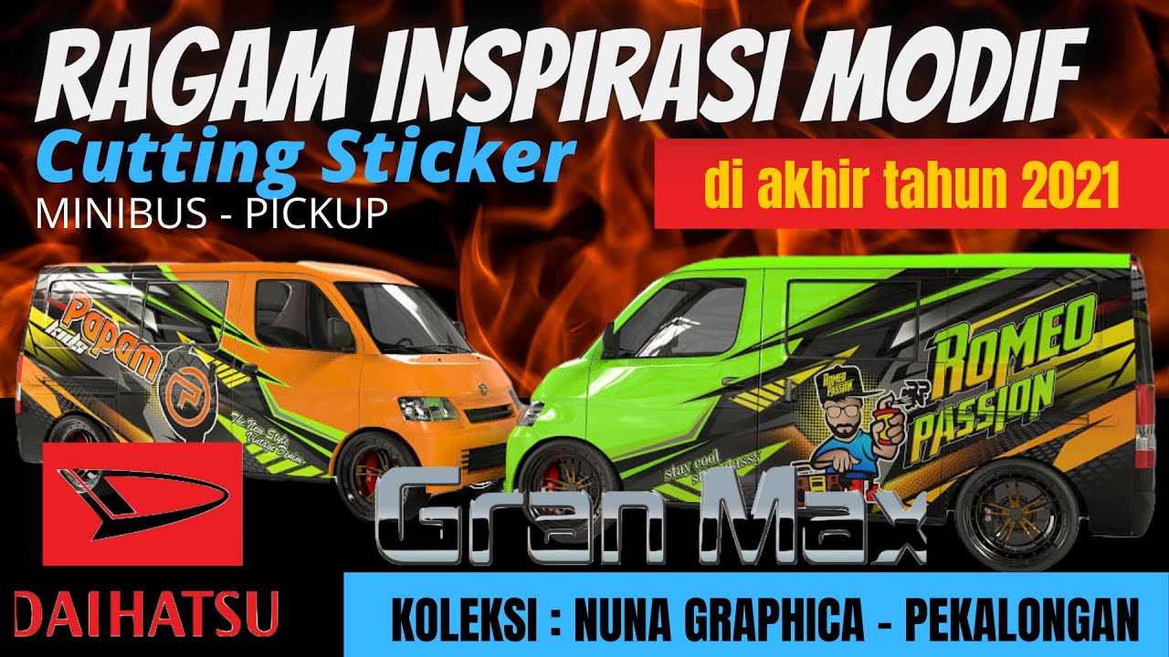 Ragam Inspirasi Modif Cutting sticker Gran Max koleksi Nuna Graphica di ...