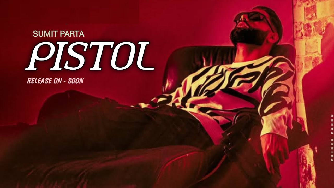Pistol Sumit Parta | New Haryanvi Song 2024 | Sumit Parta New Song 2024 ...