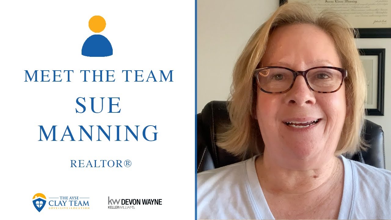 Meet The Team | Sue Manning | Realtor® | The Ayse Clay Team - YouTube
