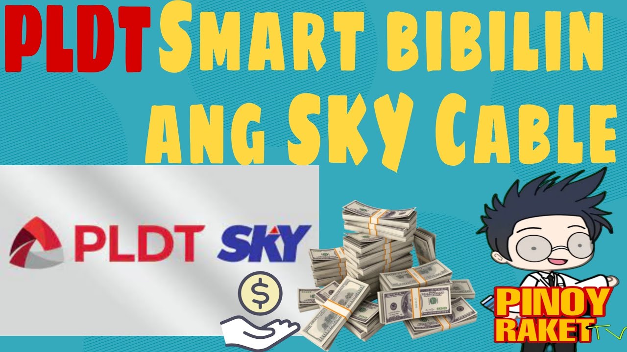 PLDT-Smart bibilin ang Sky Cable ng mga Lopez - YouTube