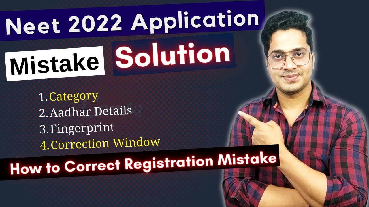 Registration Mistakes Solution For Neet 2022 | Neet Correction Window ...
