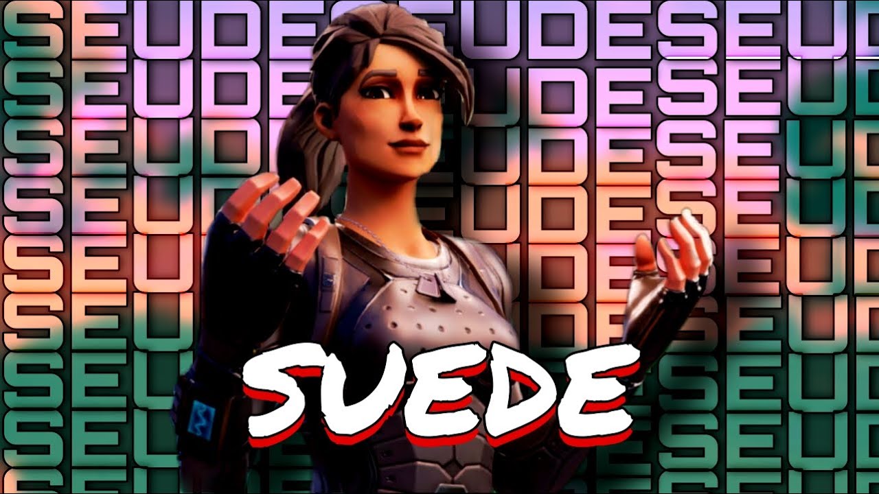 Suede 👞 (Fortnite Montage) - YouTube