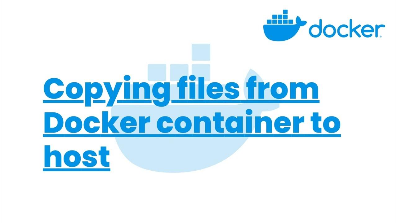 Copying Files From Docker Container To Host Docker Tutorials24 Youtube