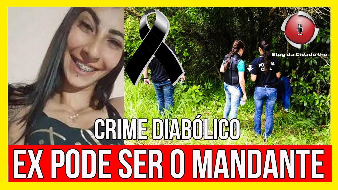 Ex Namorado de Jéssica Elias da Rosa pode ter sido o mandante _Braço do ...