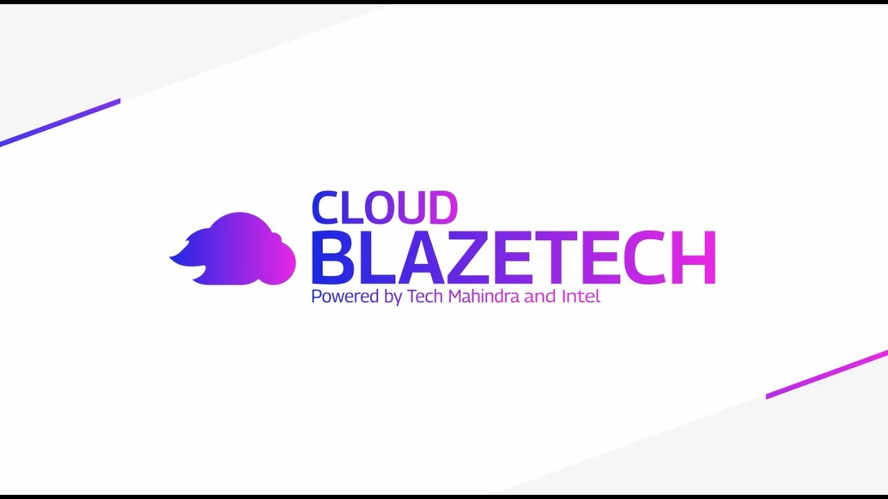 Introducing Cloud BlazeTech by Tech Mahindra: Blaze Your Path to Cloud ...