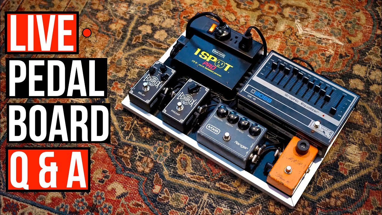 Rig Doctor LIVE! Pedalboard Q&A - YouTube