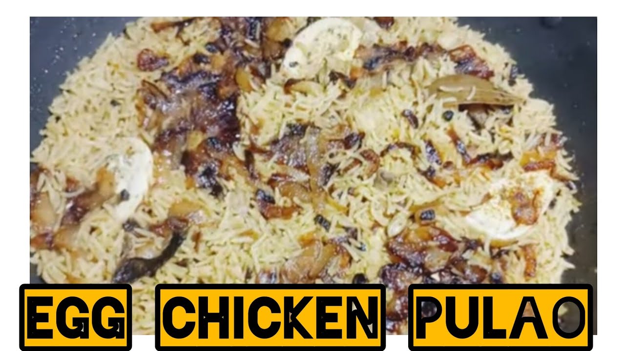 CHICKEN PULAO RECIPE | EGG CHICKEN POLAO | EASY AND SIMPLE RECIPE - YouTube