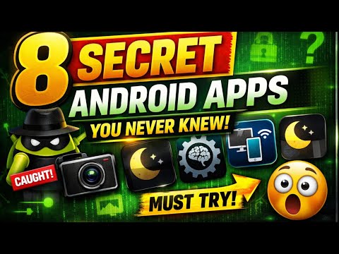 8 Secret Android Apps You Didn’t Know Existed